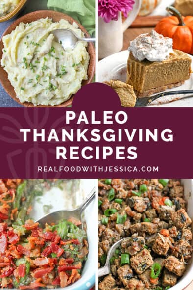 Paleo Thanksgiving Recipes - Real Food with Jessica