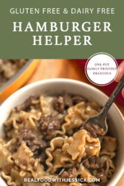 Gluten Free Hamburger Helper - Real Food with Jessica